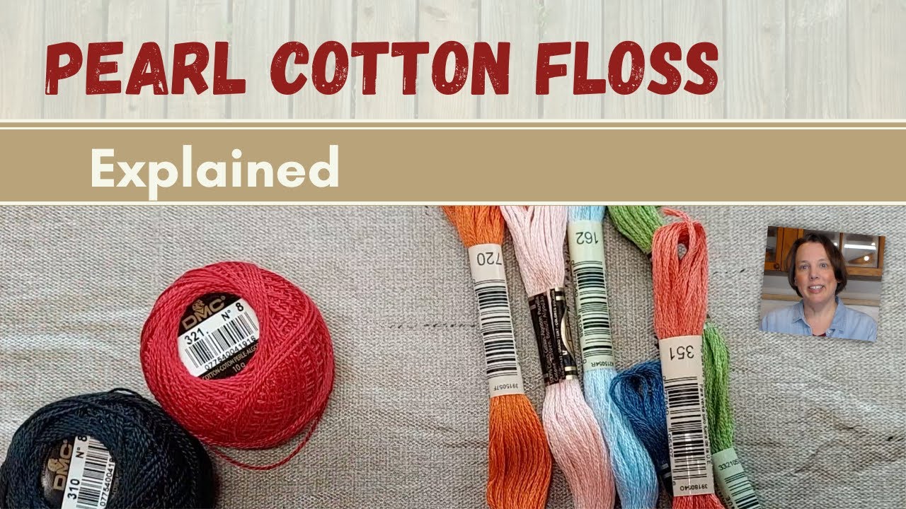Cotton Embroidery Floss Mastery: Types, Uses, and Expert Selection Gui ...